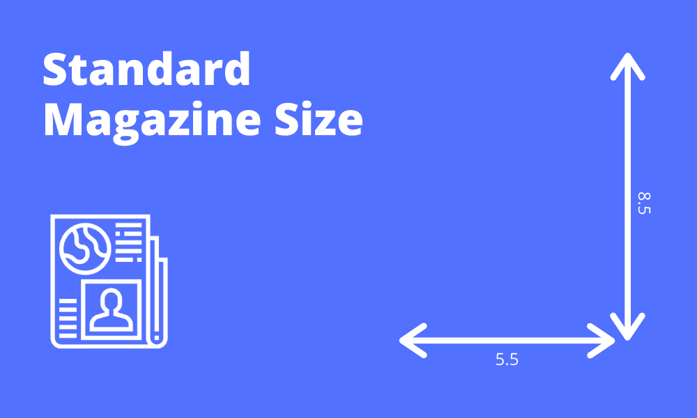 Standard Magazine Size